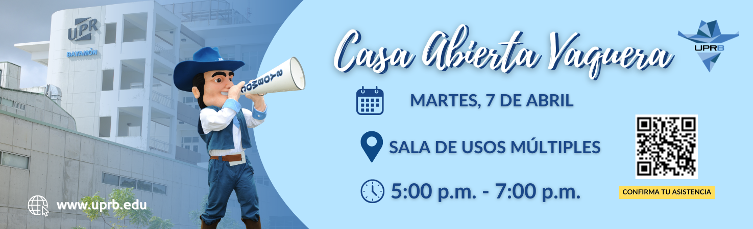 SOBRE UPRB – Universidad de Puerto Rico Bayamón
